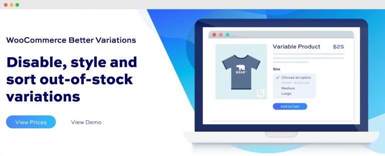 7 Must-Have Product Variation Plugins for WooCommerce - BizSwoop